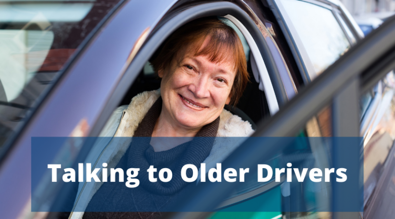 Talking to Older Drivers - CareGivers of America